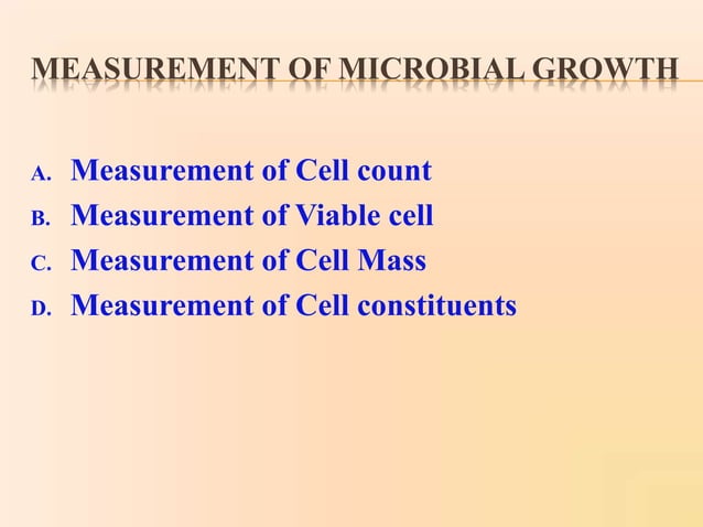 Measurement of microbial growth | PPTX