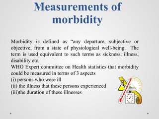MEASUREMENT of morbidity . pptx | PPTX