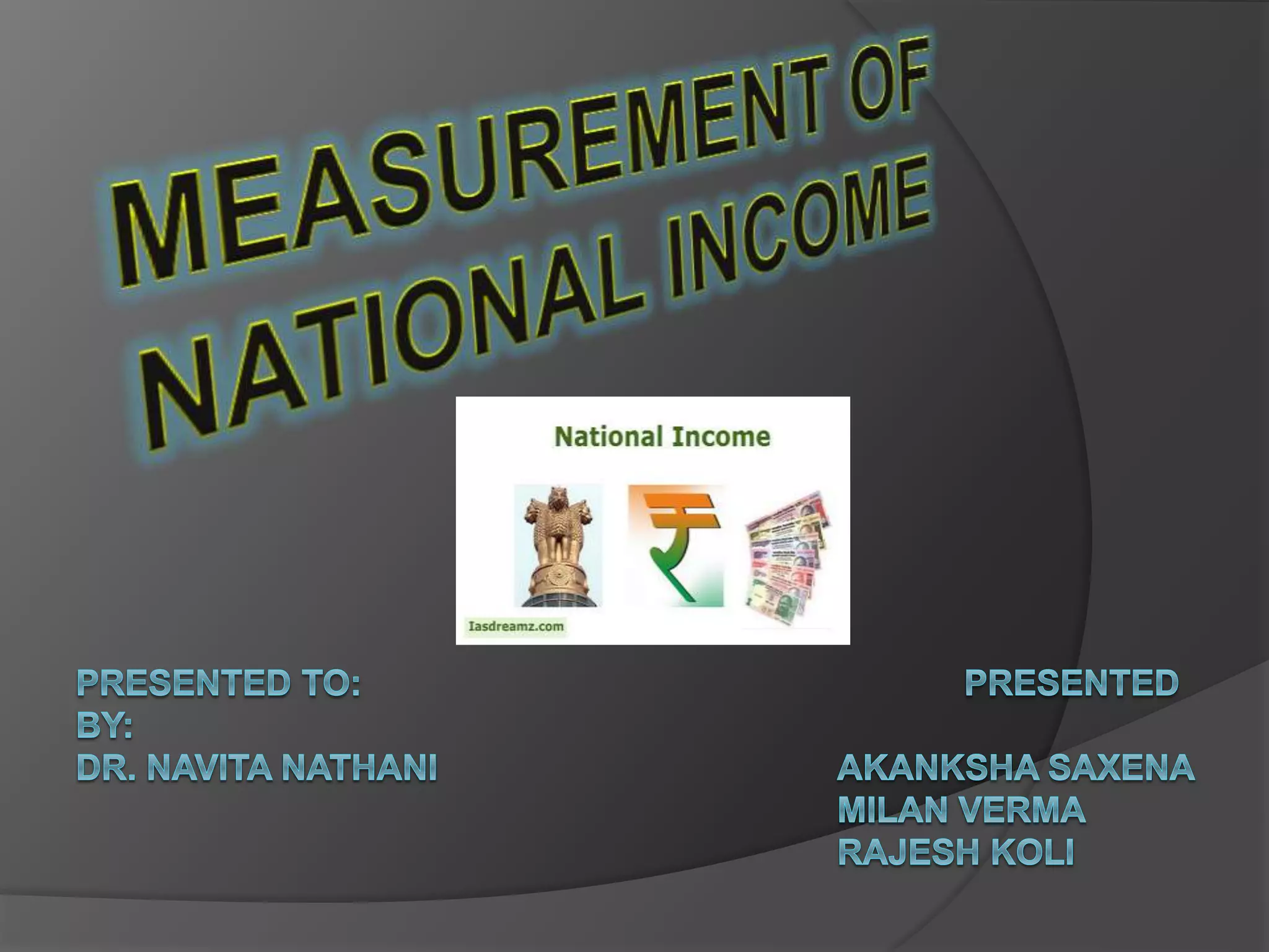 Measurement of national income | PPTX