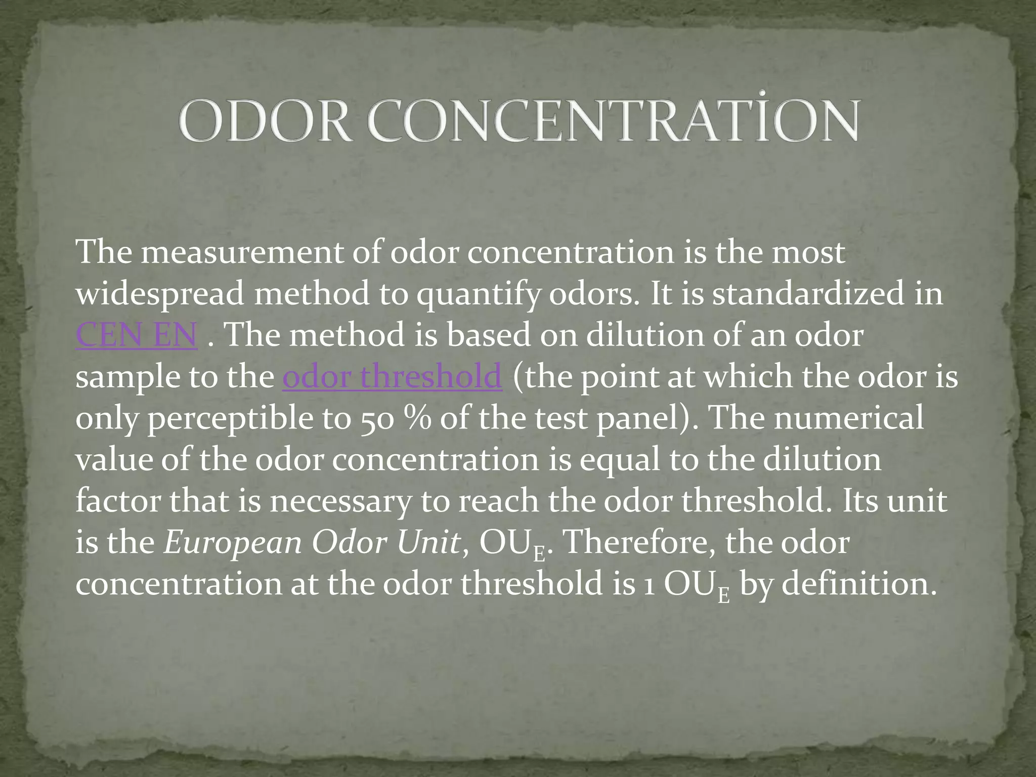 Measurement of odor | PPTX