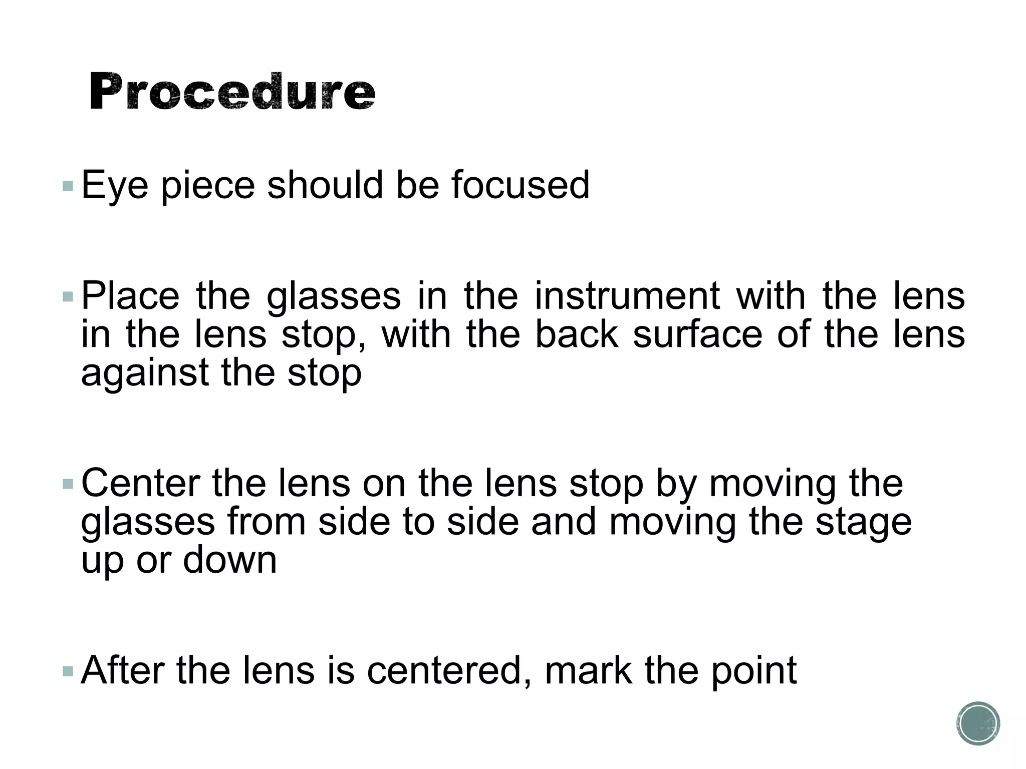 Measurement of optical center of ophthalmic lenses | PPTX