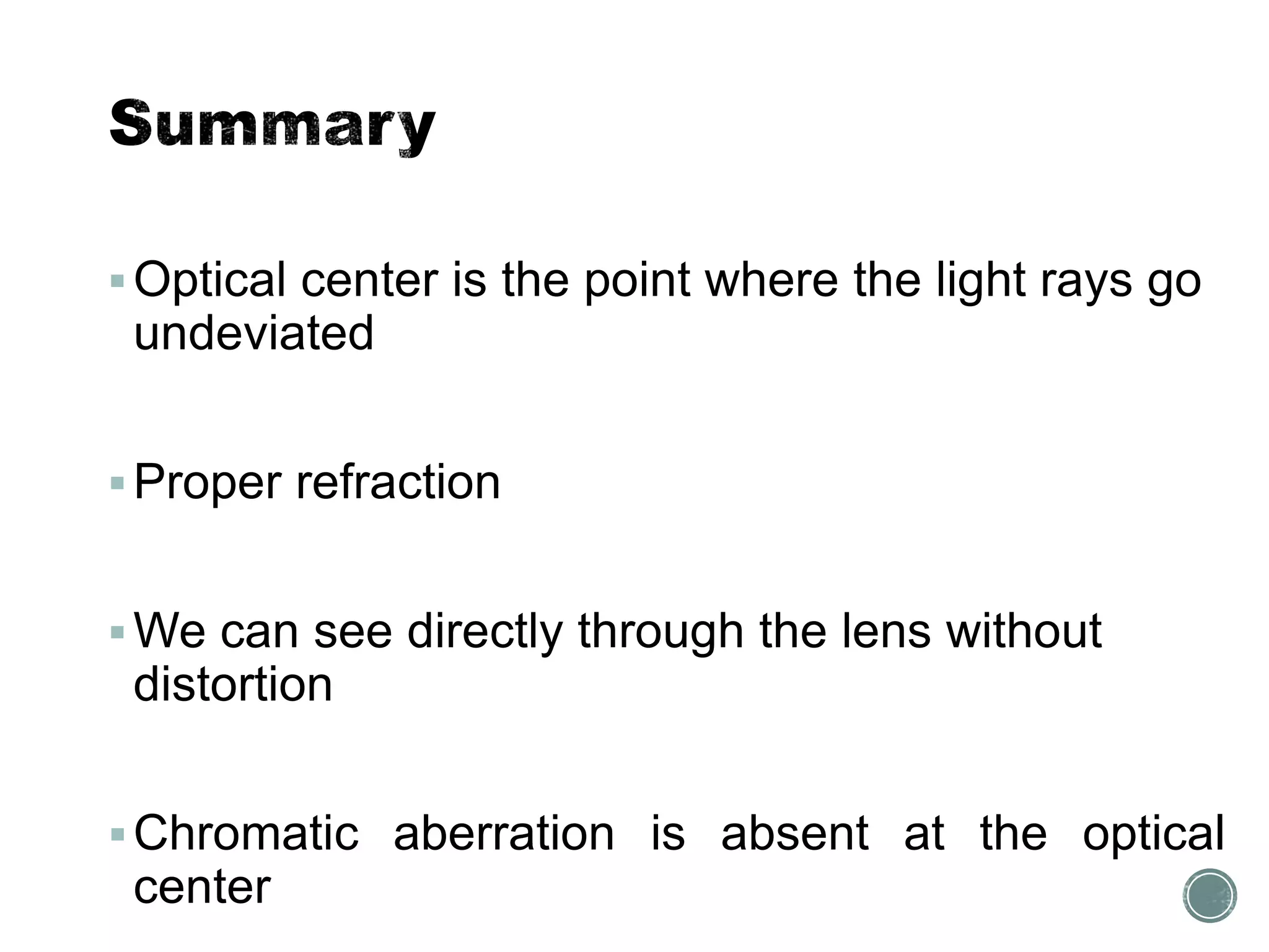 Measurement of optical center of ophthalmic lenses | PPTX
