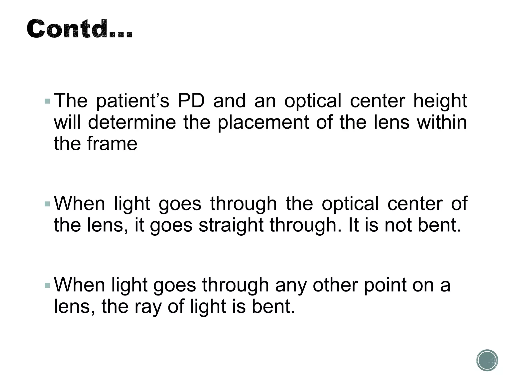 Measurement of optical center of ophthalmic lenses | PPTX