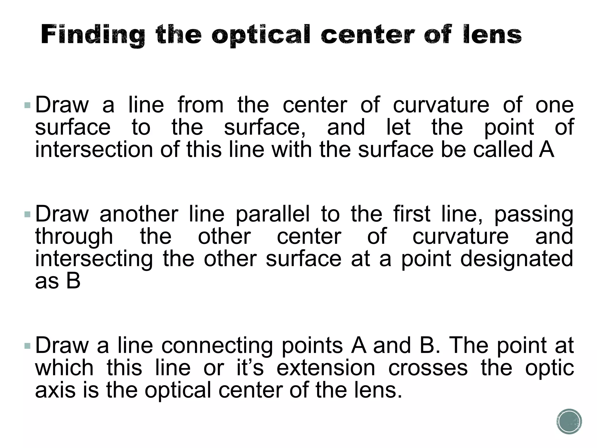 Measurement of optical center of ophthalmic lenses | PPTX