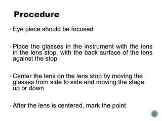Measurement of optical center of ophthalmic lenses | PPTX