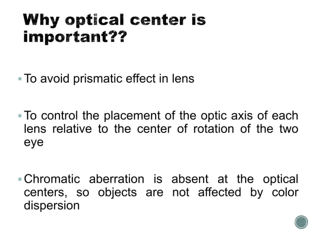 Measurement of optical center of ophthalmic lenses | PPTX | Eye and ...