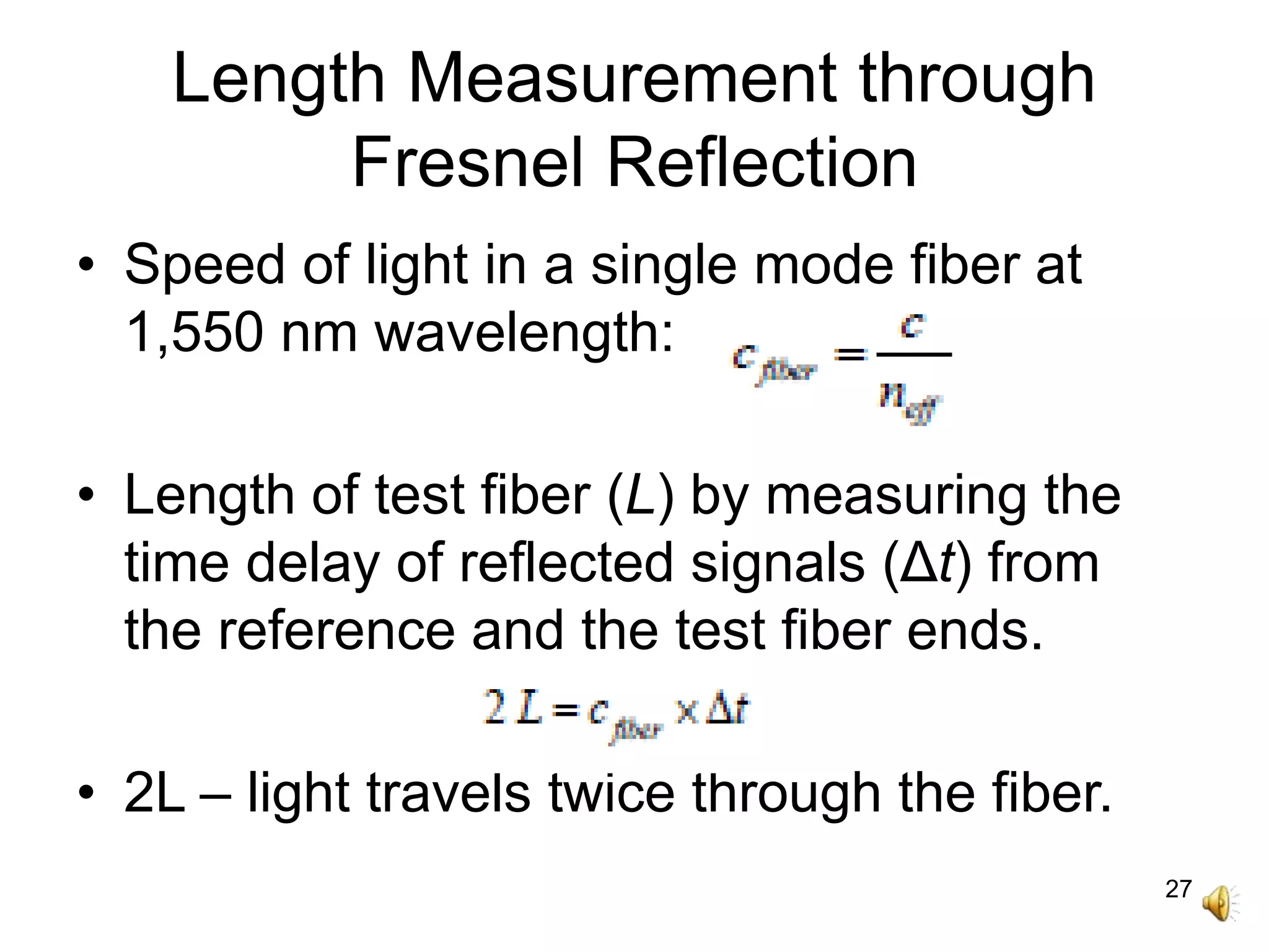 Measurement of optical fiber length | PPT