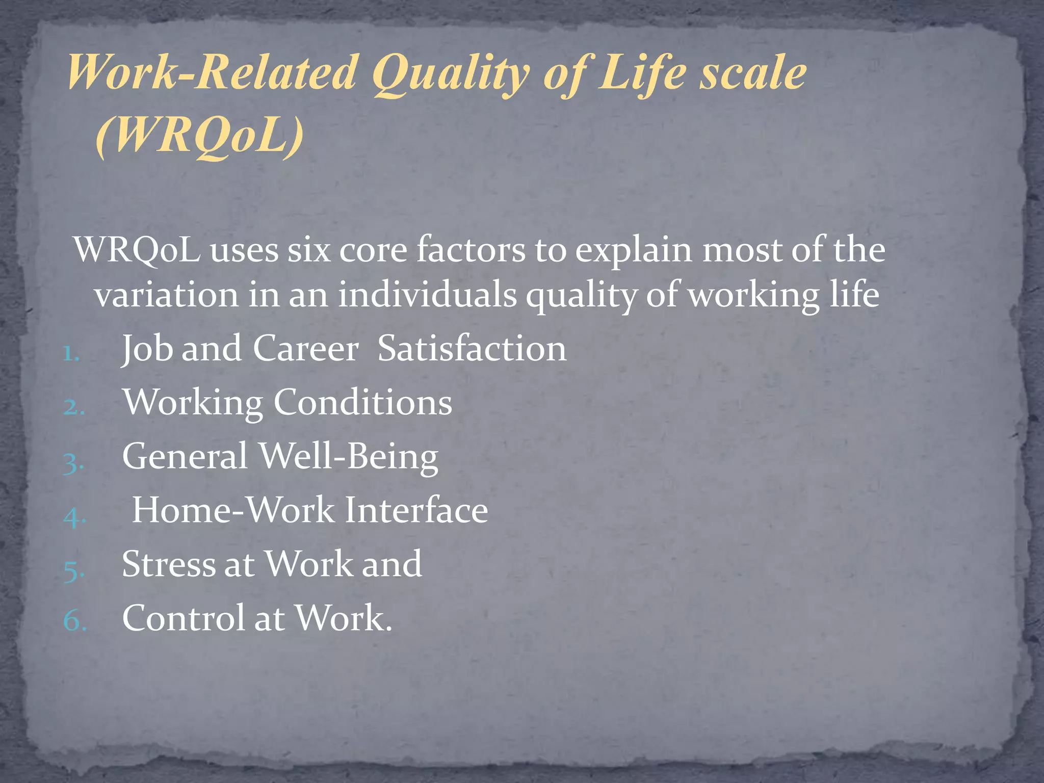 Measurement of qwl | PPTX
