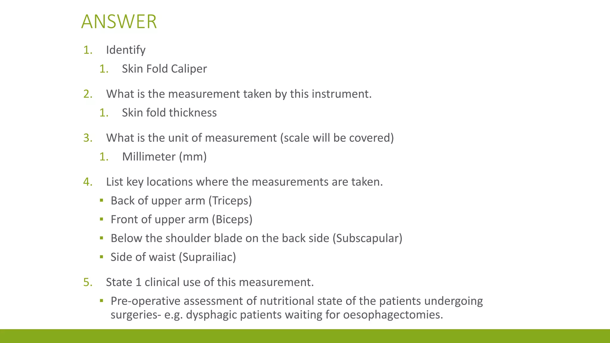Measurement of skin fold thickness | PPTX