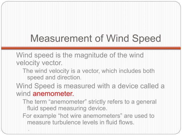 Measurement of speed of wind | PPT | Physics | Science