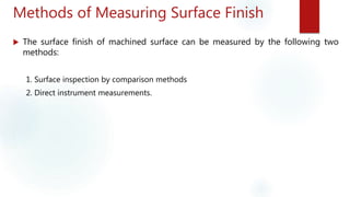 Measurement of surface finish | PPTX