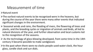 Measurement of time and their detail | PPTX