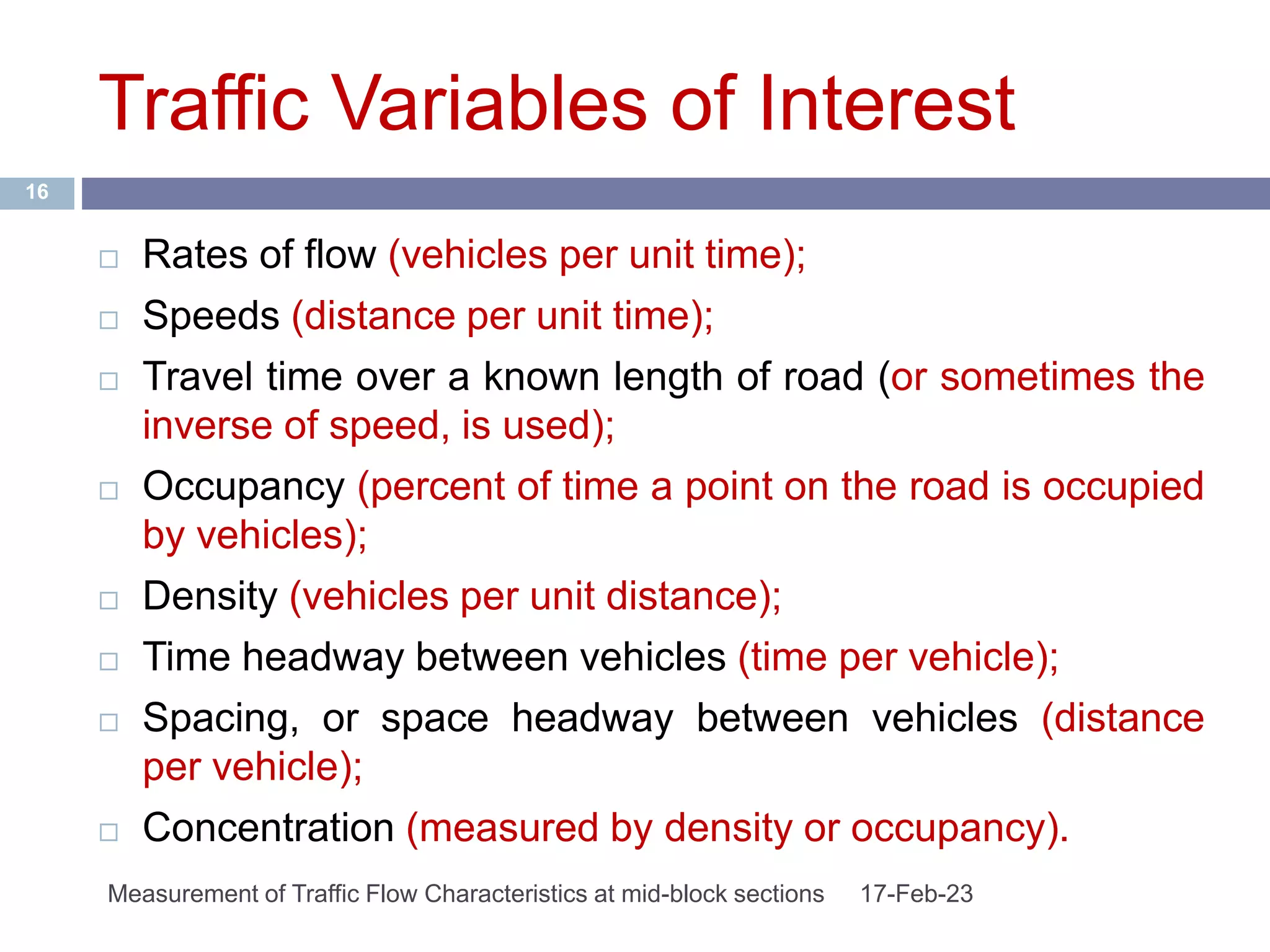Measurement of Traffic Flow Characteristics at mid-block sections ...