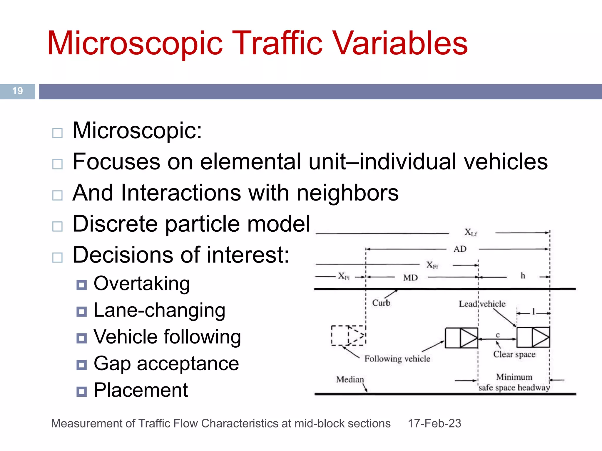 Measurement of Traffic Flow Characteristics at mid-block sections ...