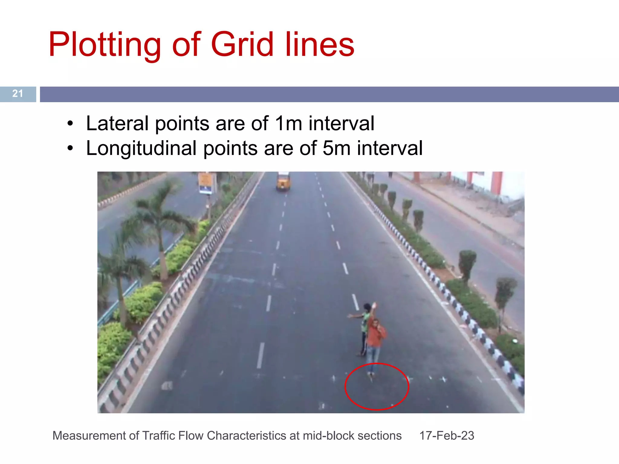 Measurement of Traffic Flow Characteristics at mid-block sections -Universal Engineering college.ppt