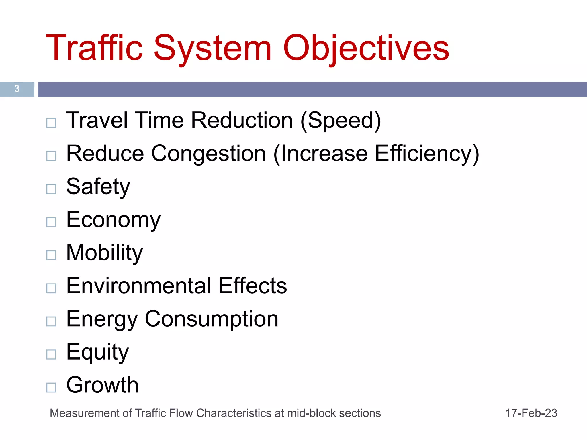 Measurement of Traffic Flow Characteristics at mid-block sections ...