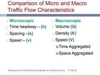 Measurement of Traffic Flow Characteristics at mid-block sections ...