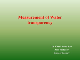 Measurement of water transparency | PPTX