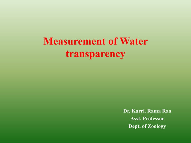 Measurement of water transparency | PPTX | Physics | Science