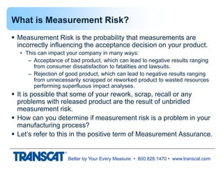 Measurement risk and the impact on your processes | PPTX