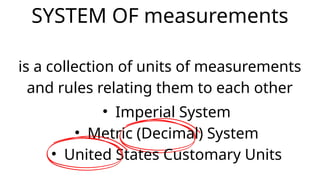 Measurements and system of measurement .pptx