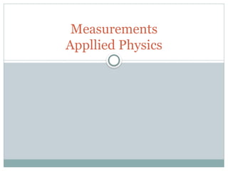 Measurements International systems of.pptx