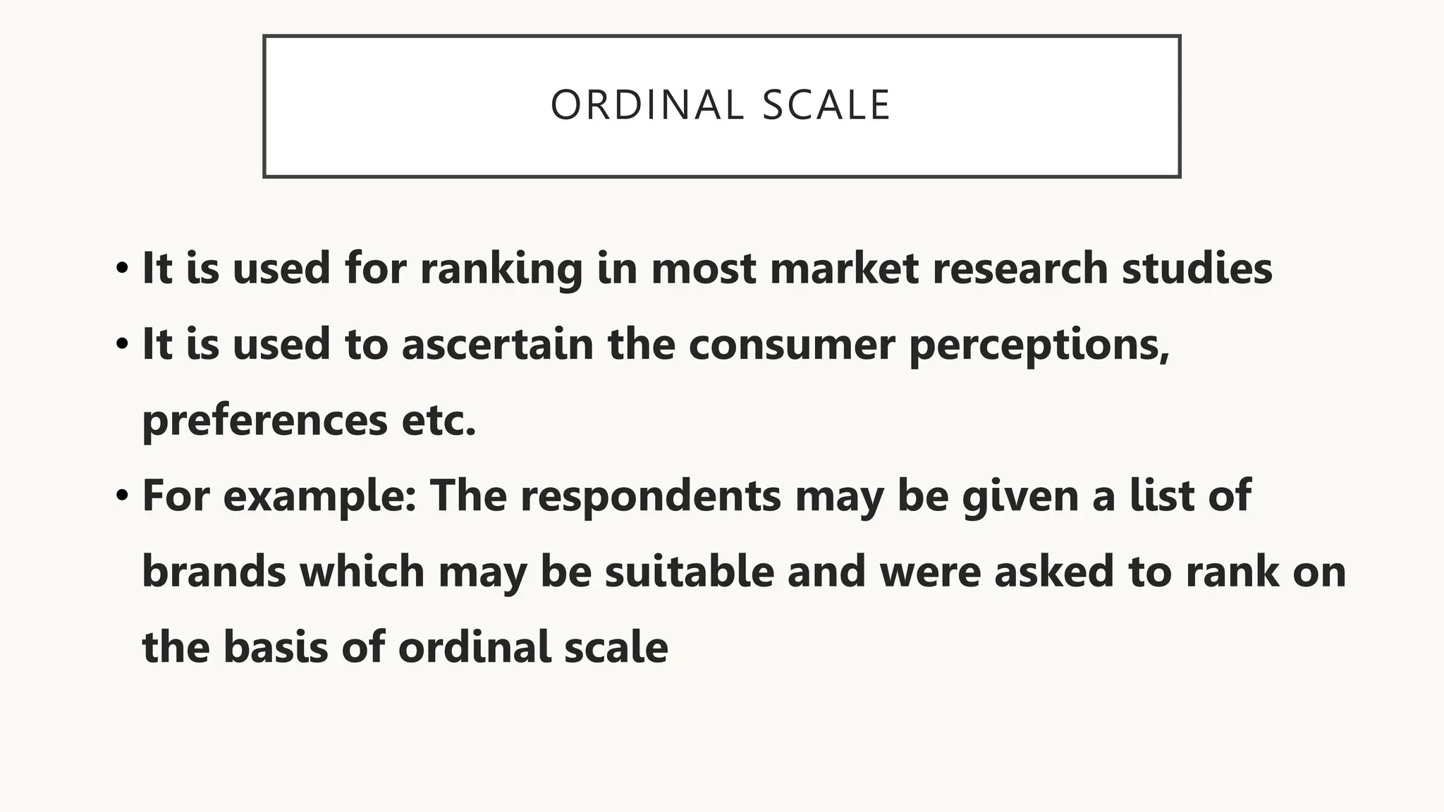 Measurement scale used in Business Research | PPTX