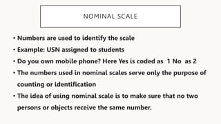 Measurement scale used in Business Research | PPTX