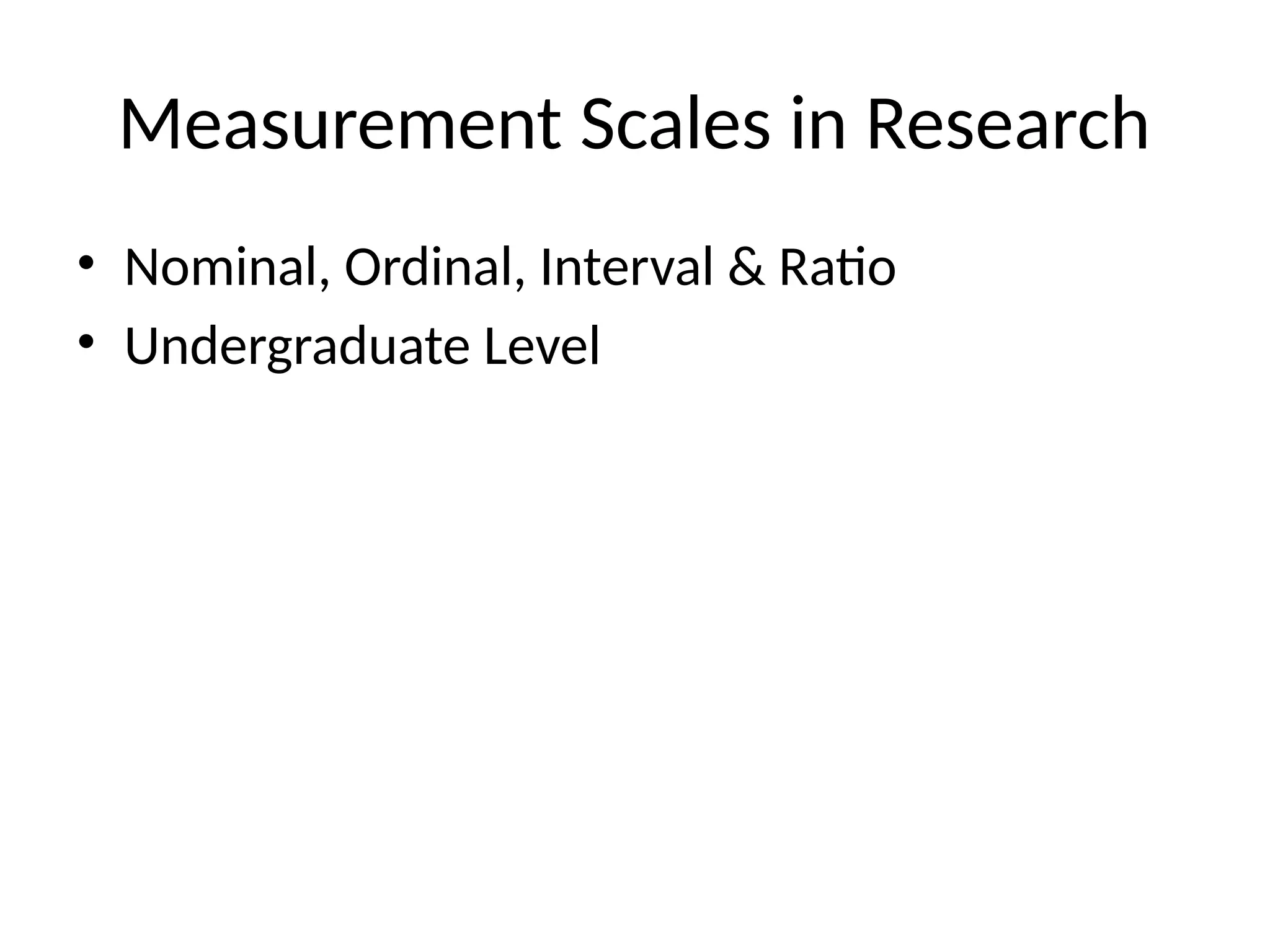 Measurement_Scales_Undergraduate ordinal | PPTX