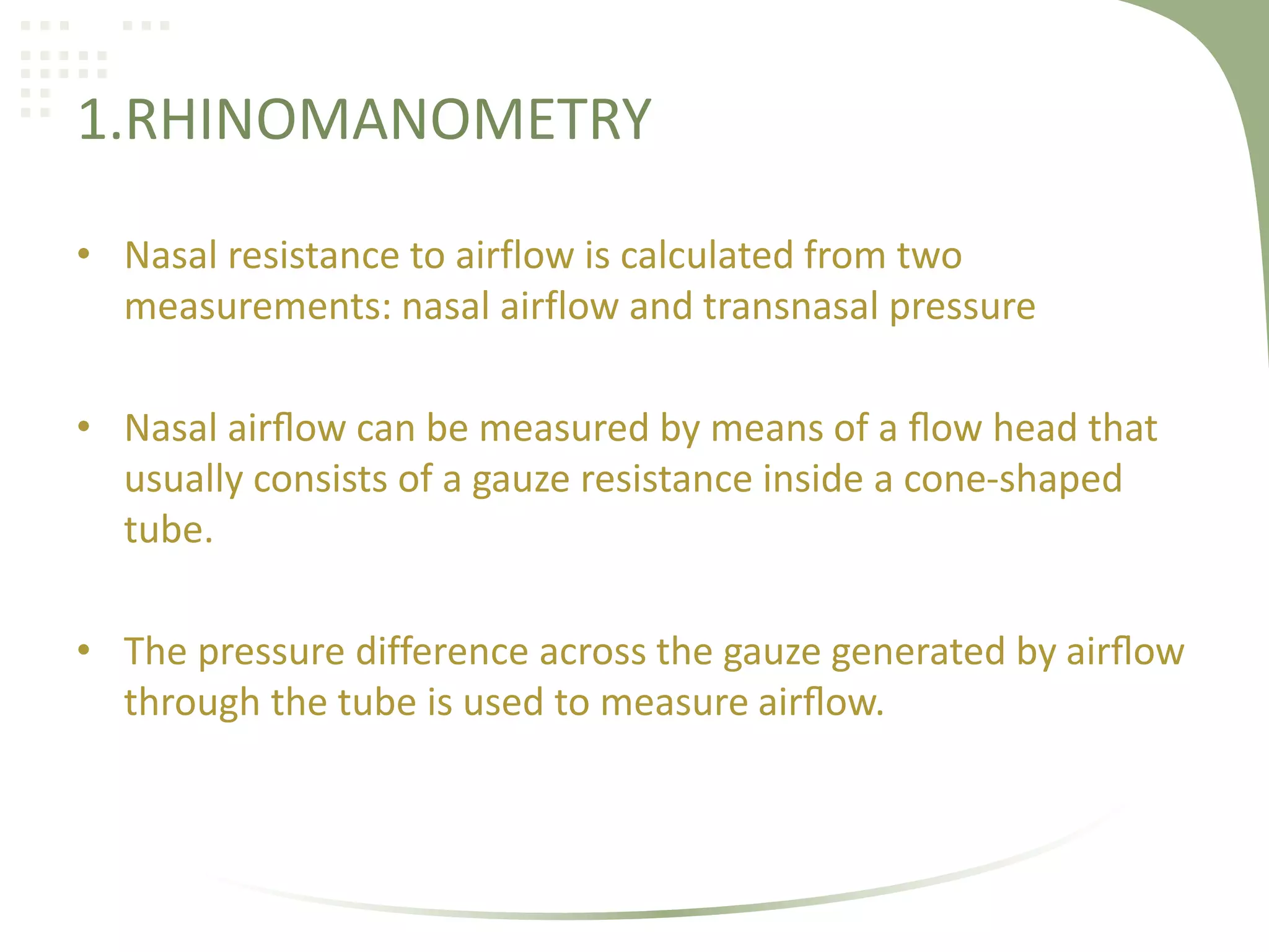 Measurements of nasal airway(dr ravindra daggupati),rhinomanometry ...