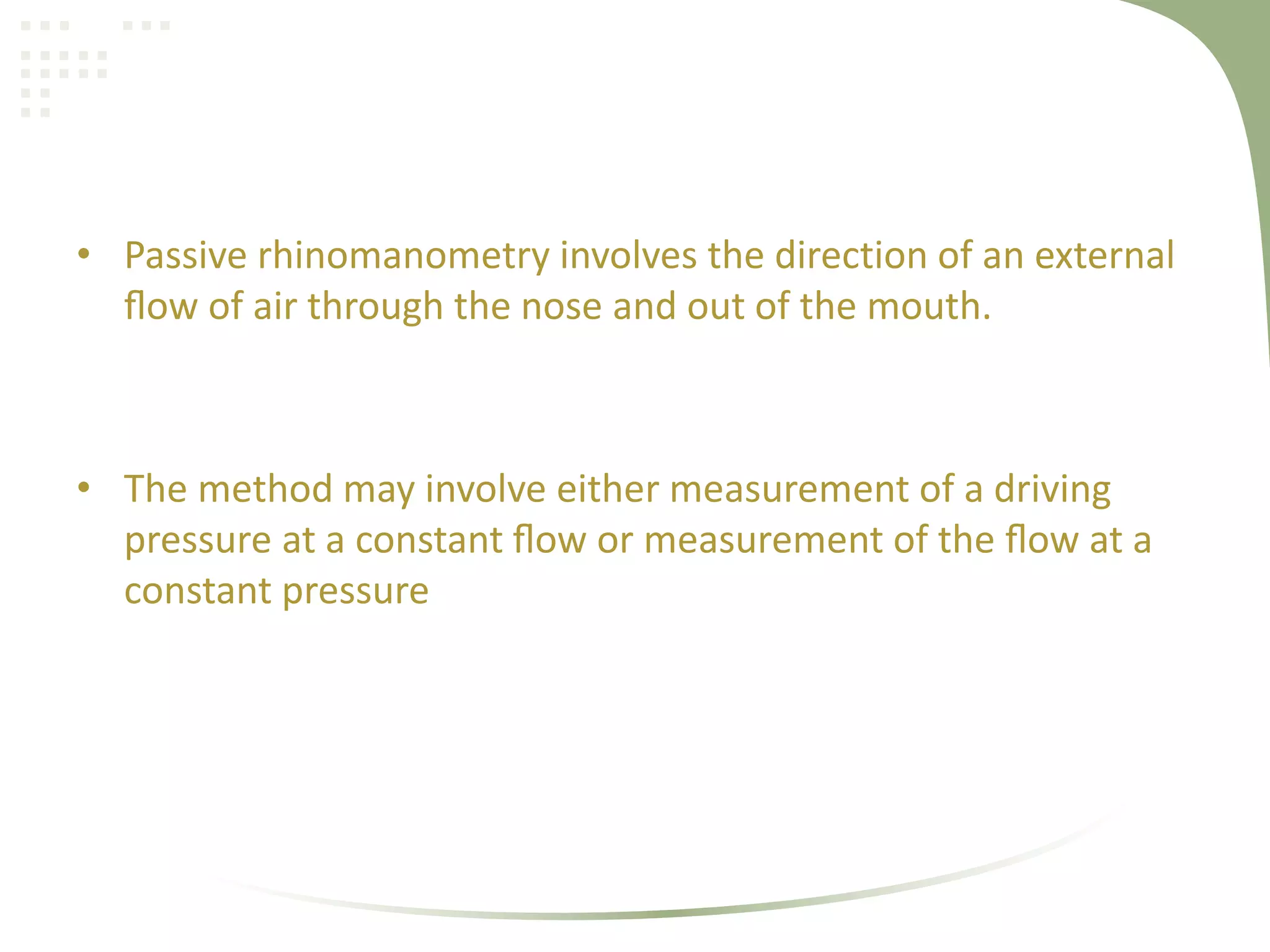 Measurements of nasal airway(dr ravindra daggupati),rhinomanometry ...