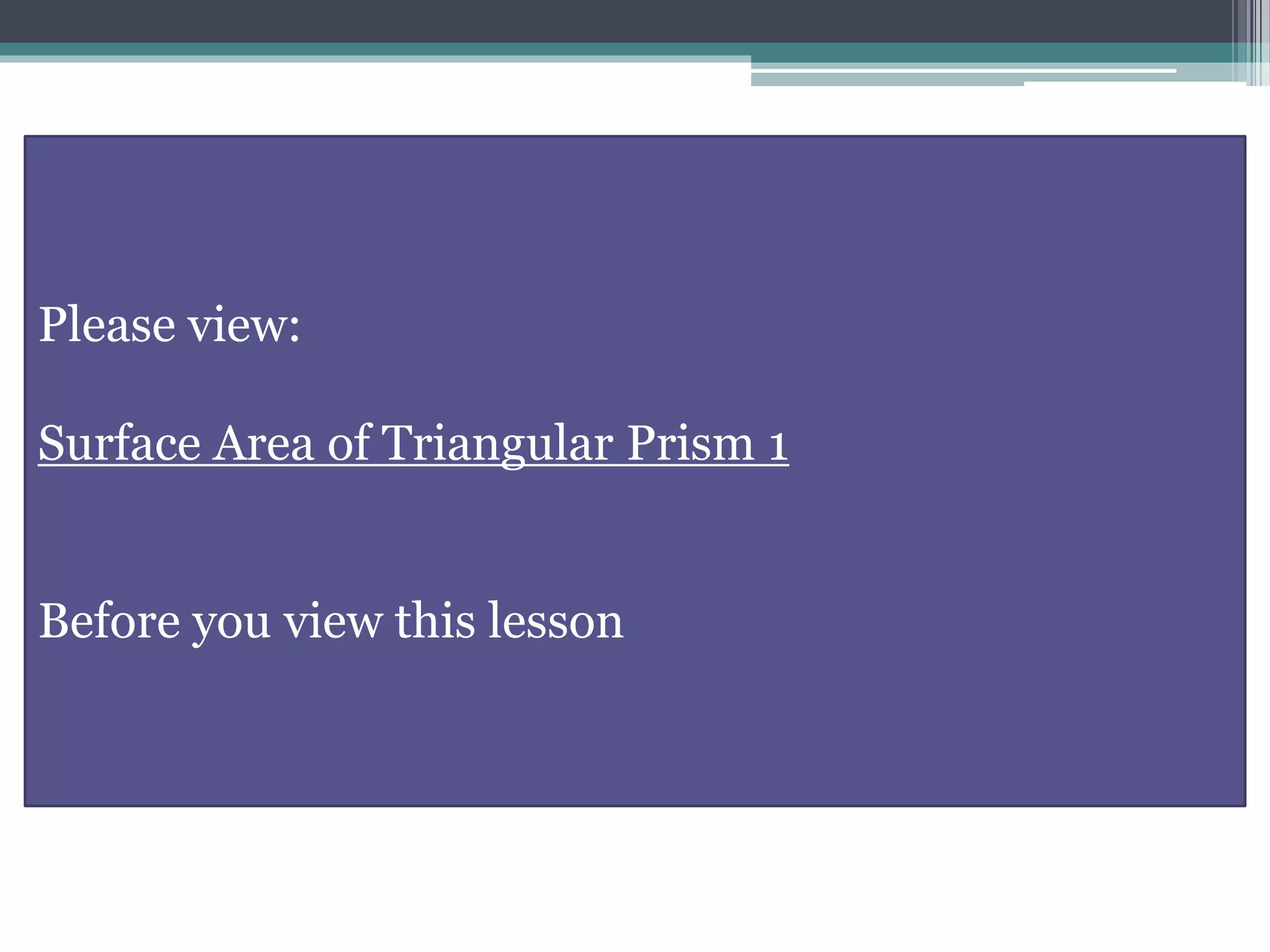 Surface Area of Triangular Prism 2 | PPTX