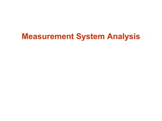 Measurement system analysis | PPT