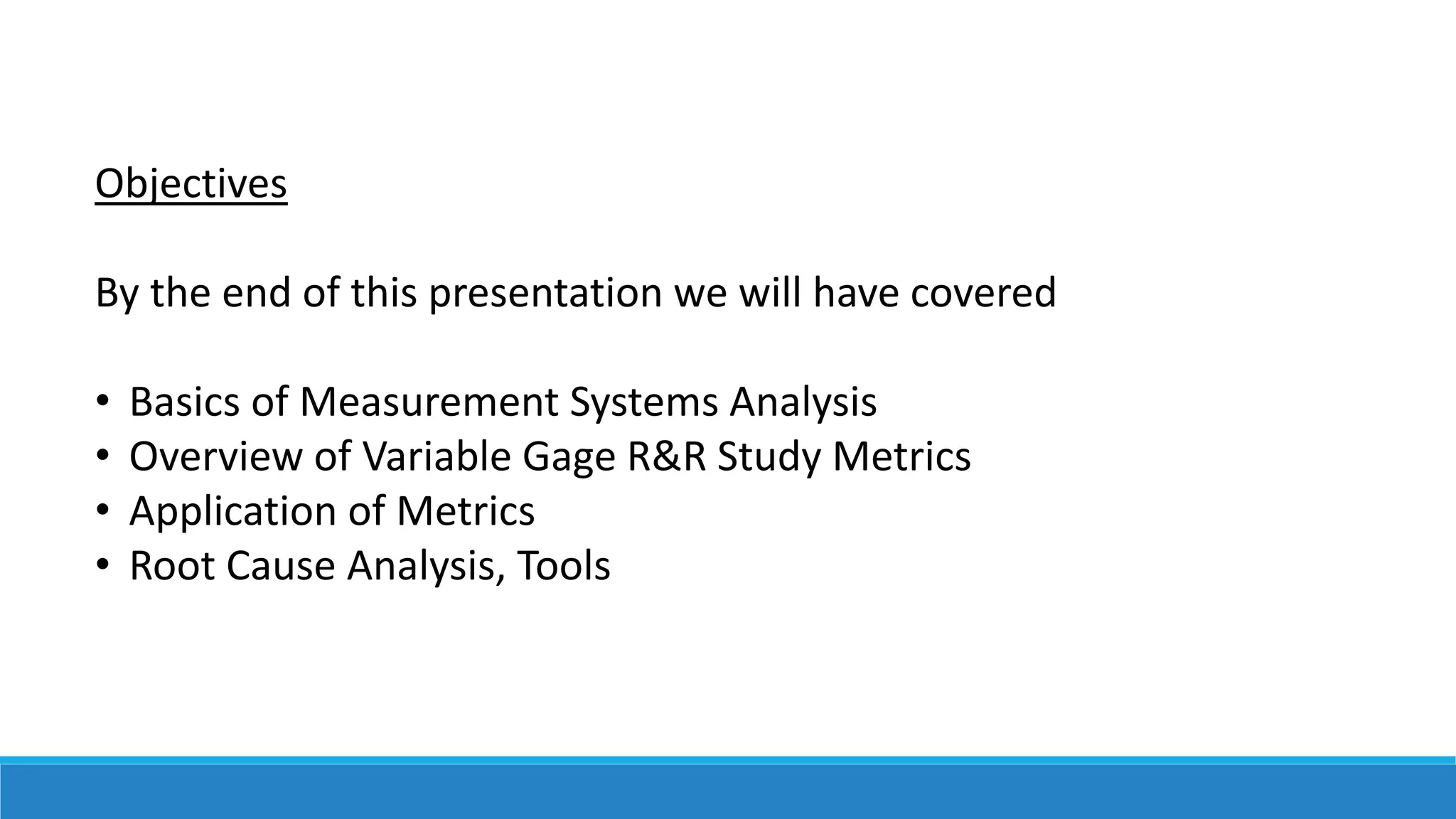 Measurement Systems Analysis - Variable Gage R&R Study Metrics ...