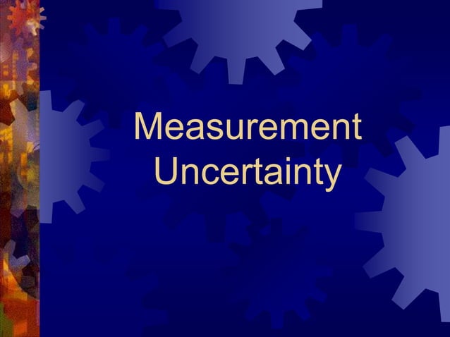 Measurement Uncertainty (1).ppt