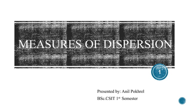 Measure of dispersion | PPT