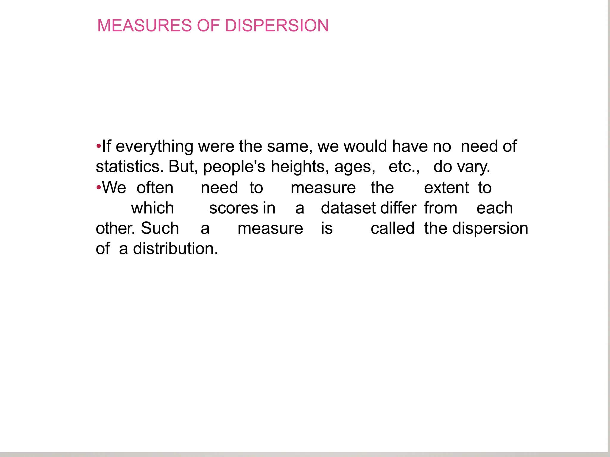 measure of dispersion in stats whichncomes in first chapter | PPTX