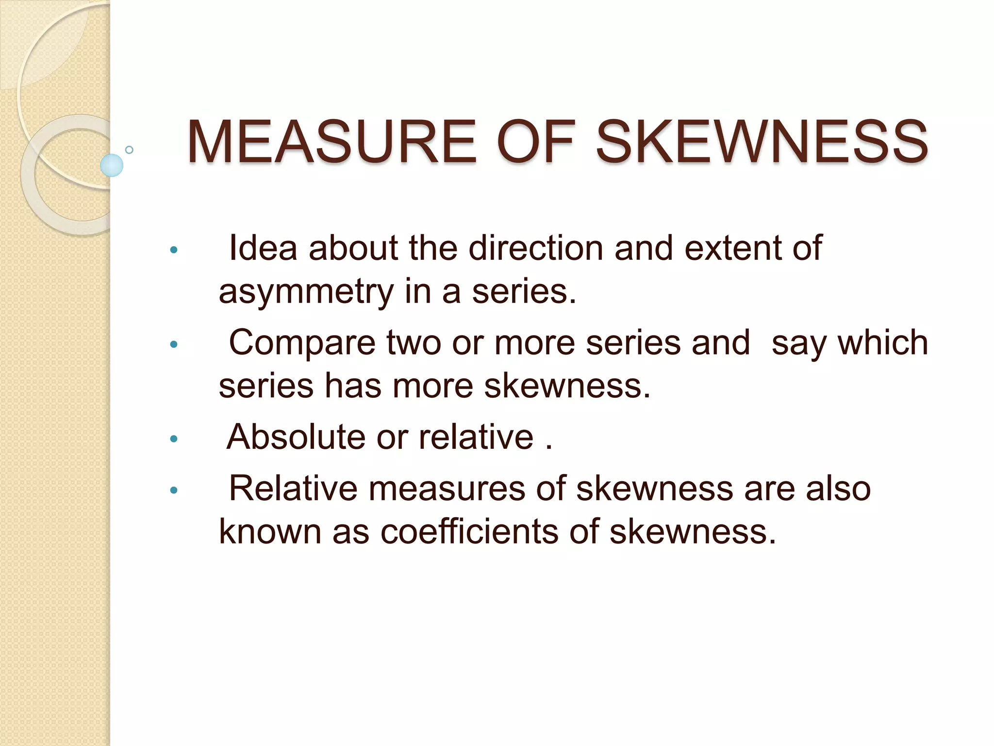 Measure of skewness | PPTX