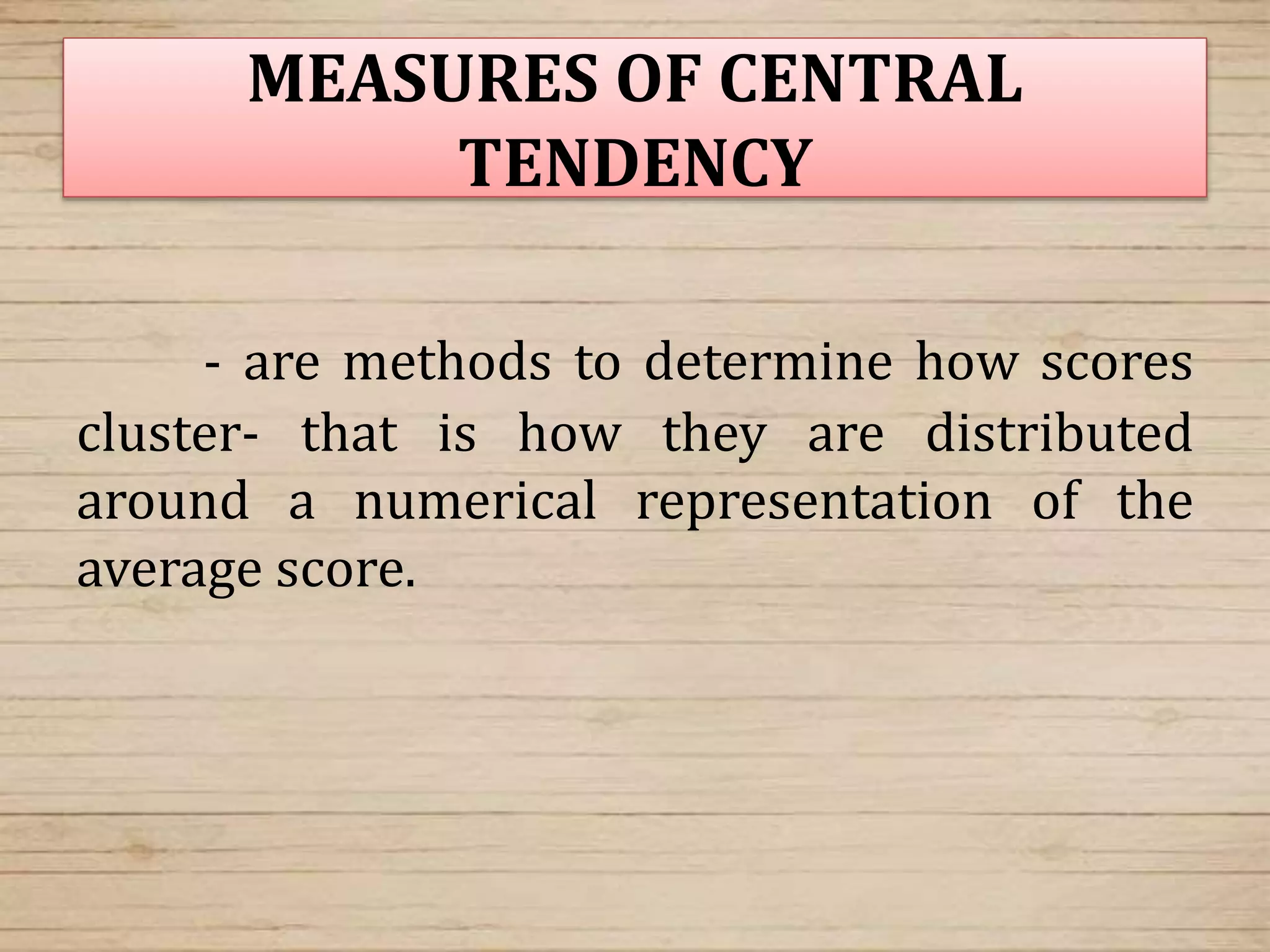 Measures of-central-tendency | PPTX | Educational Assessment | Education