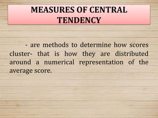 Measures of-central-tendency | PPTX | Educational Assessment | Education