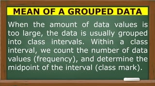 MEASURES-OF-CENTRAL-TENDENCY-FOR-GROUPED-DATA-ppt.pptx