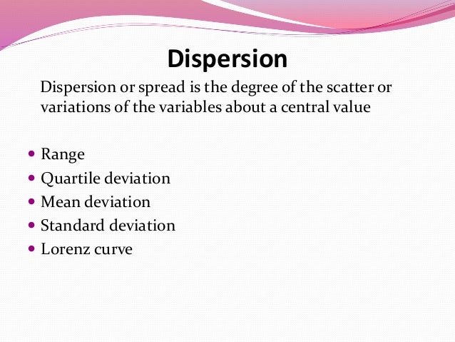 Measures of dispersion.. Statistics& Library and information science
