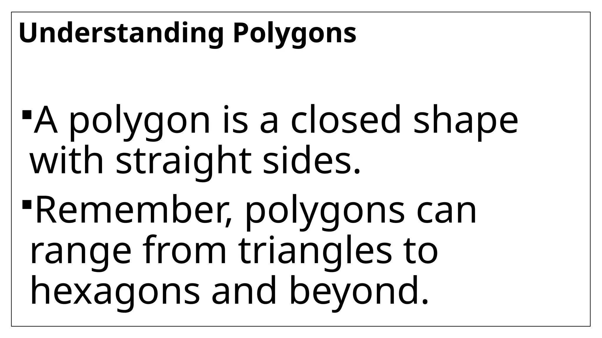 Measures of Angles and Numbers of Sides of Polygons.pptx