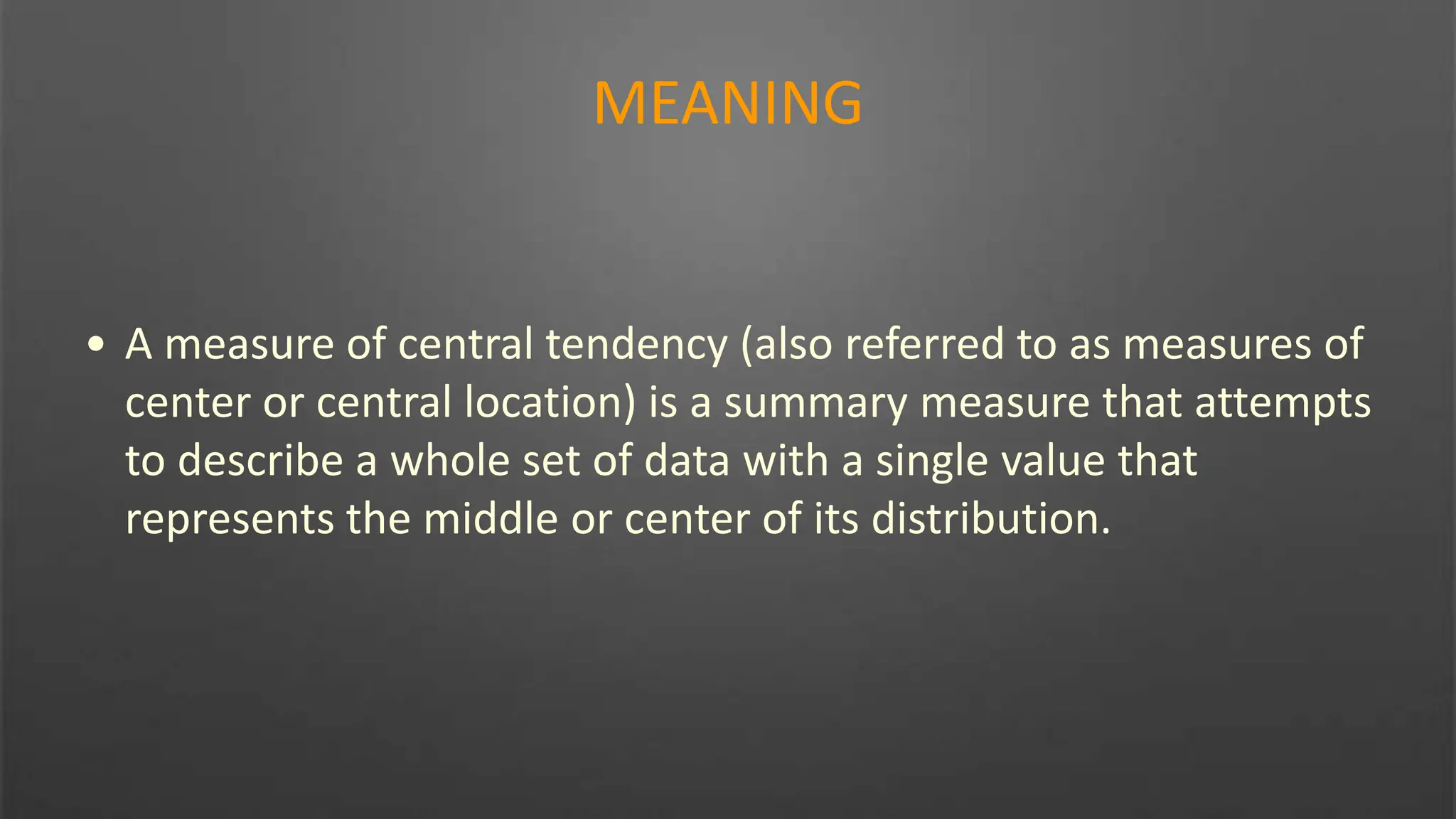 MEASURES OF CENTRAL TENDANCY.pptx(unit 4) (1).pptx | Science