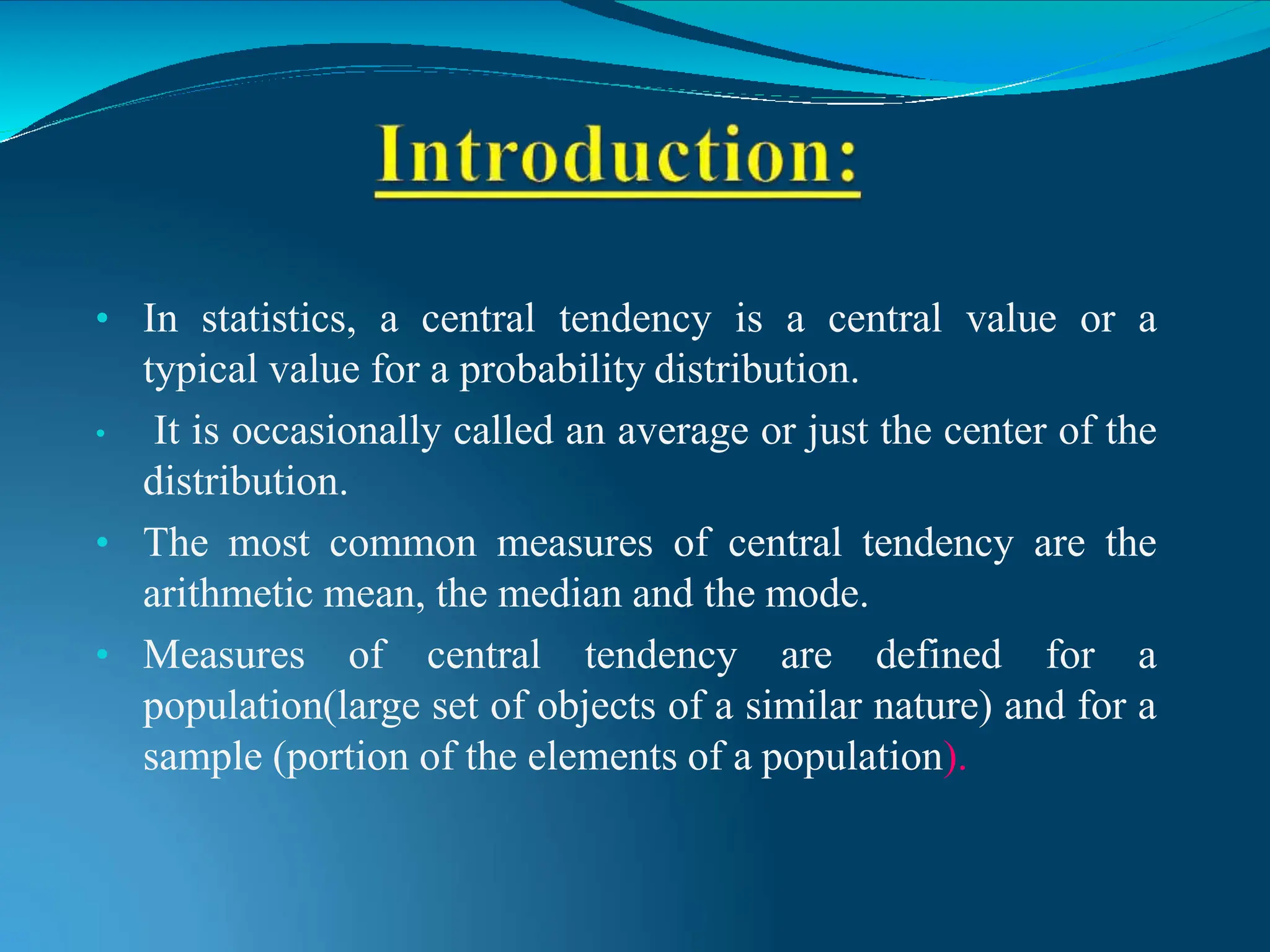measures of central tendency in statistics which is essential for ...