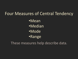 Measures of central tendency | PPT