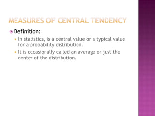 Measures of central tendency | PPTX