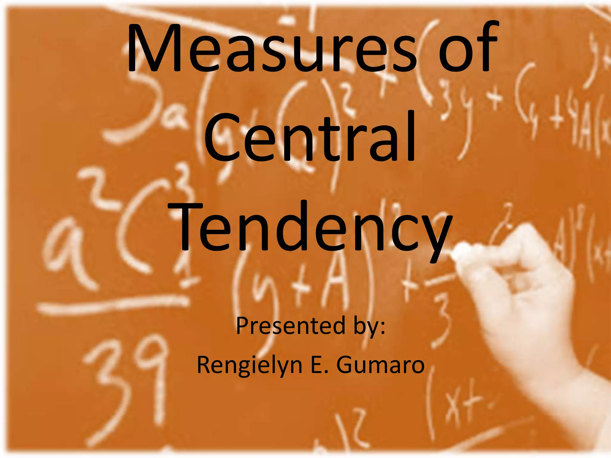 Measures of central tendency | PPT