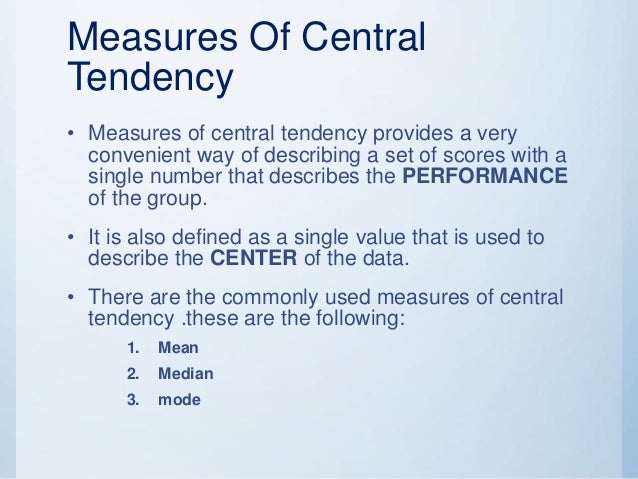 Measures of central tendency