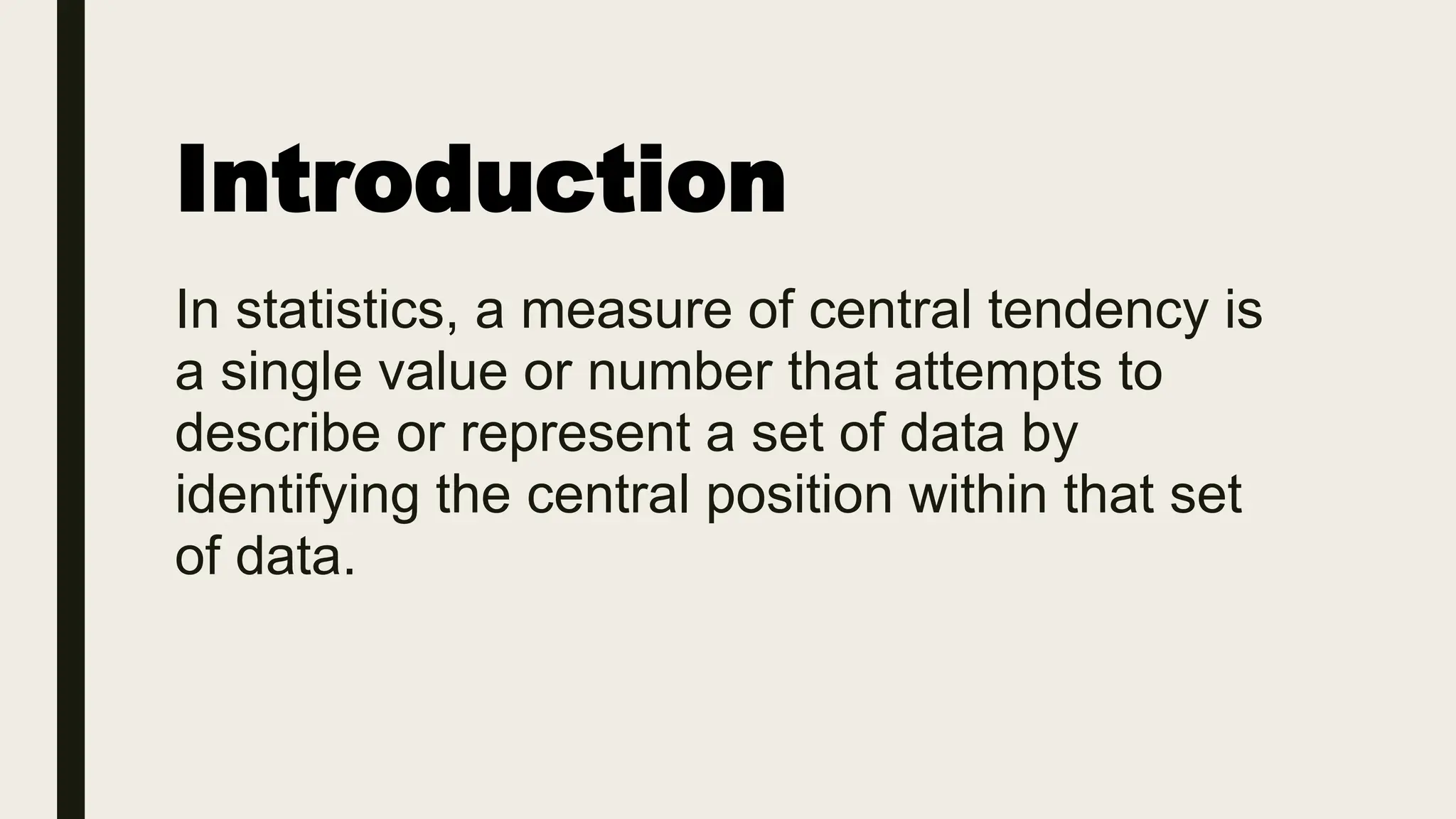 Measures Of Central Tendency Arithmetic Mean Pptx